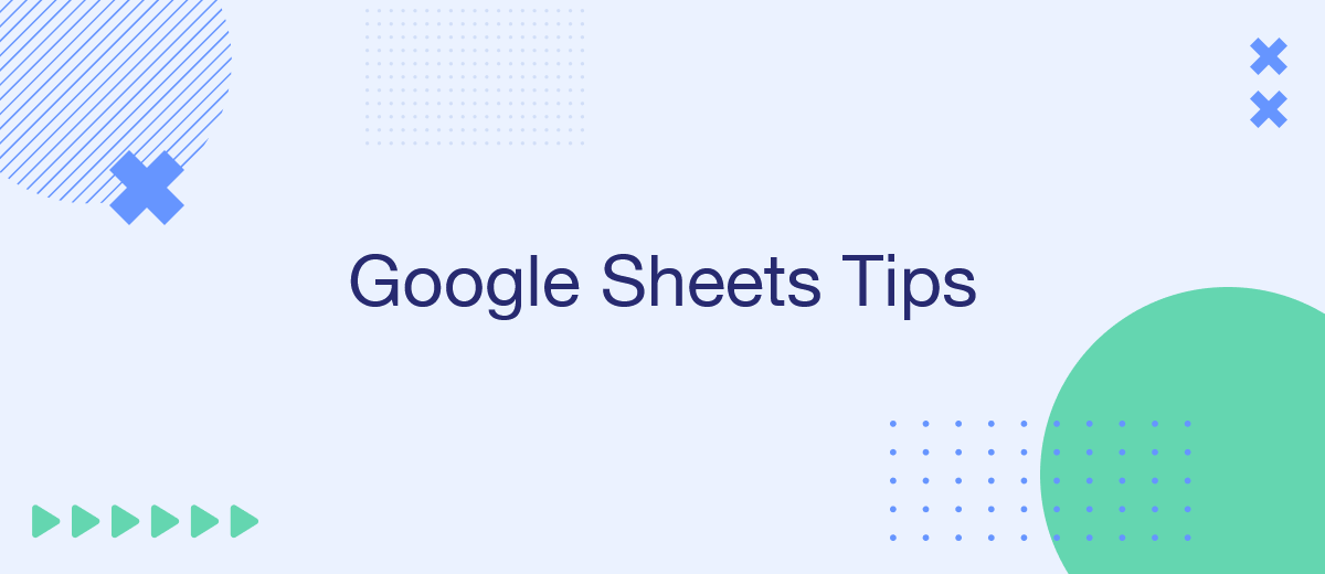 10 Google Sheets Tips and Tricks for 2025 | SaveMyLeads